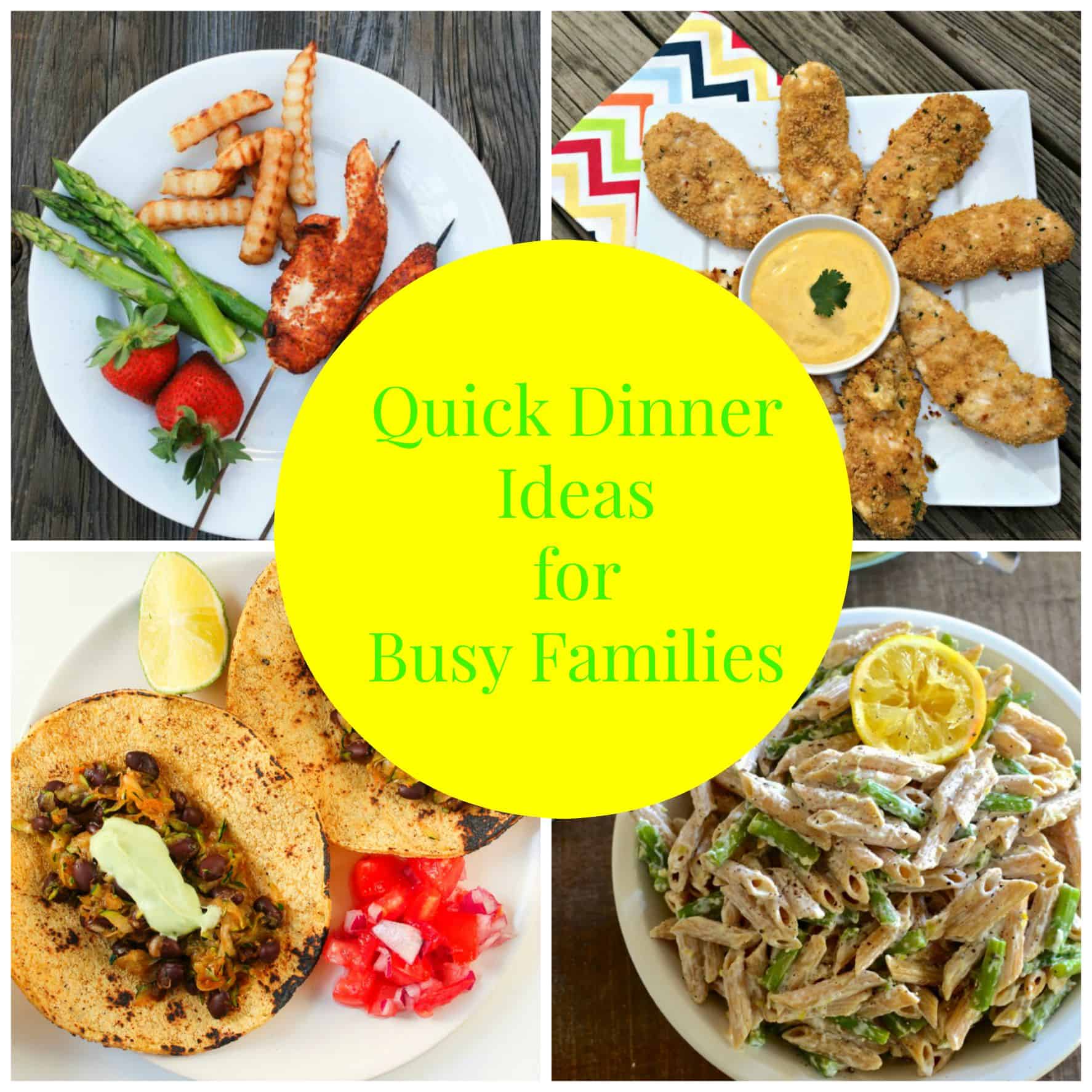 Quick Meal Ideas For Busy Families Weekly Health Inspired Meal Ideas Quick Meal Ideas For Busy Families Weekly Health Inspired Meal Ideas